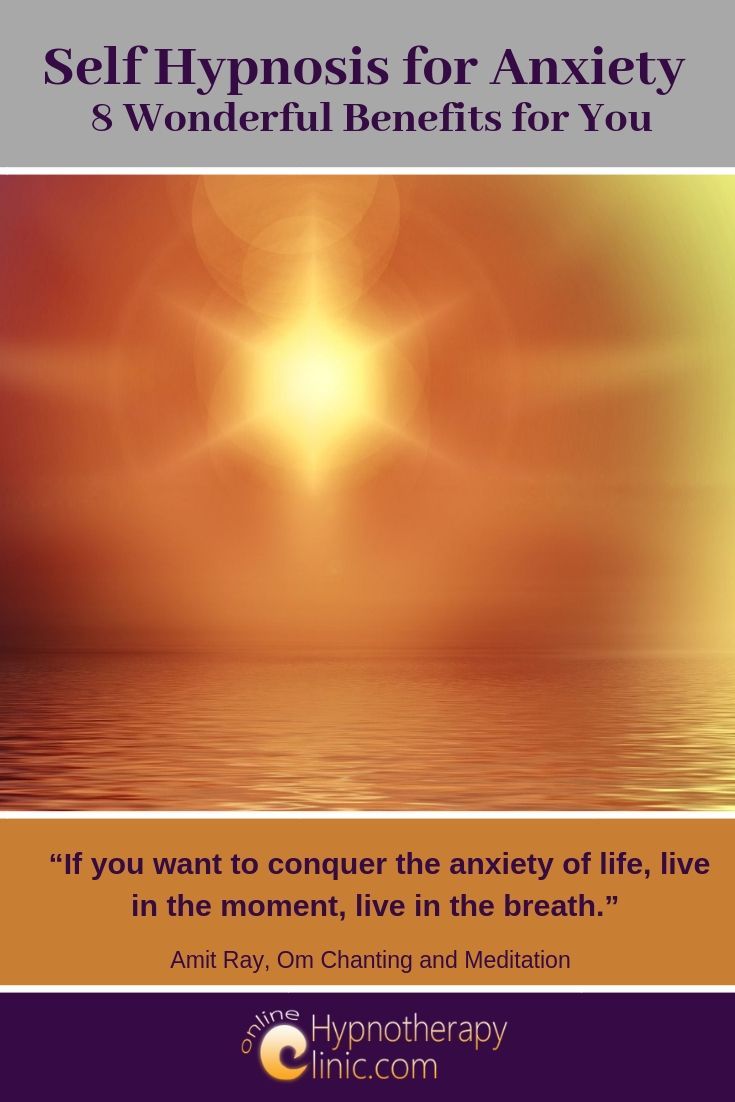 Self Hypnosis for Anxiety- 8 Wonderful Benefits for You Self Hypnosis for Anxiety- 8 Wonderful Benefits for You